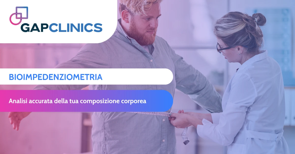 Bioimpedenziometria GAPCLINICS | Composizione corporea