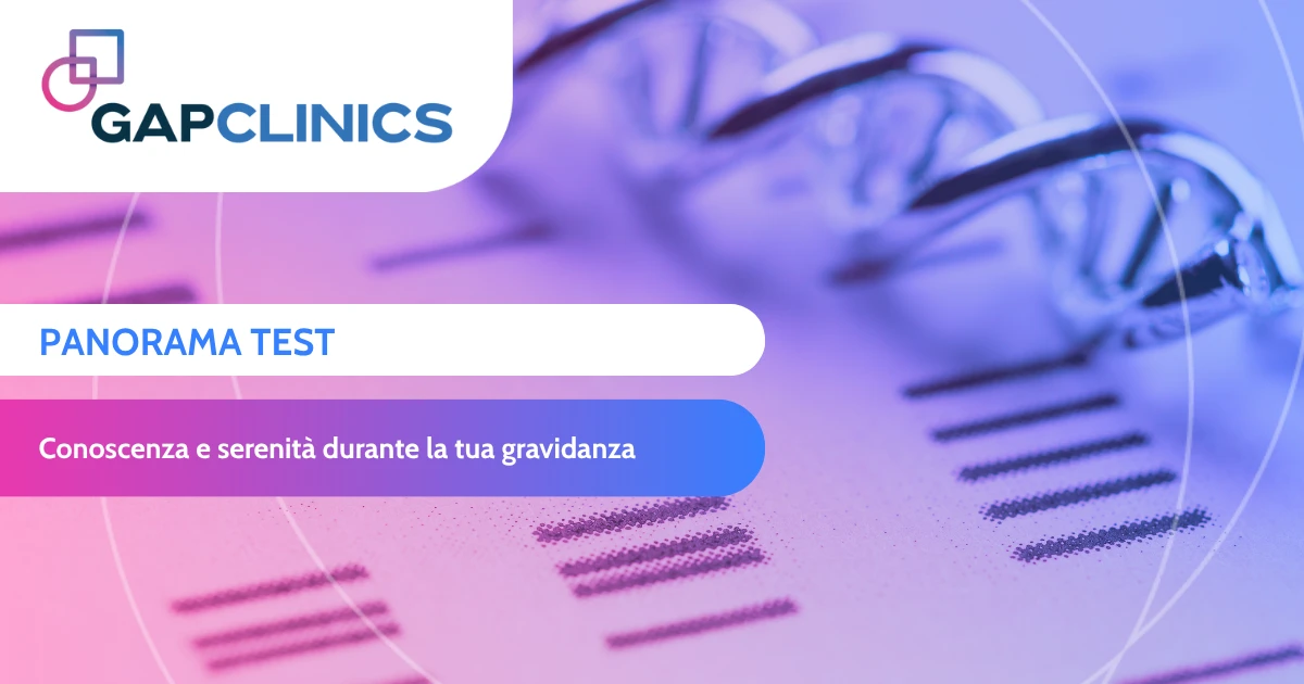 Panorama test prenatale GAPCLINICS | Screening DNA fetale